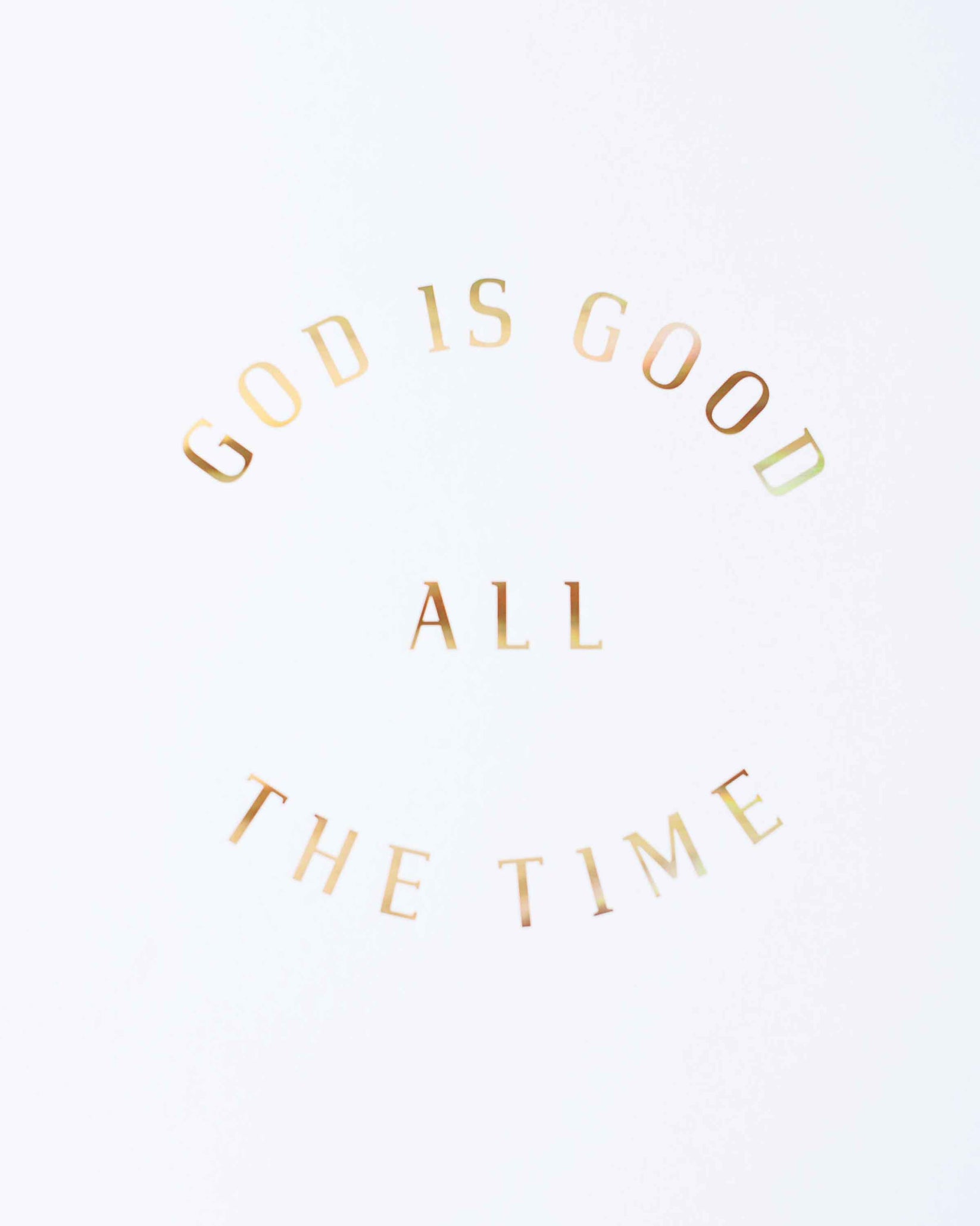 God Is Good